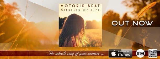 Motorik Beat - Miracles of Life